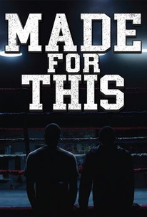 Made for This | Rotten Tomatoes