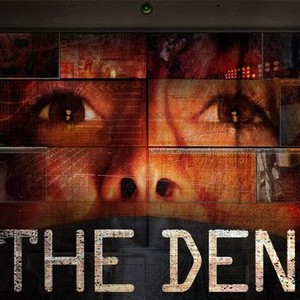 The Den - Rotten Tomatoes