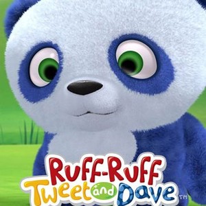 Ruff-Ruff, Tweet & Dave - Rotten Tomatoes