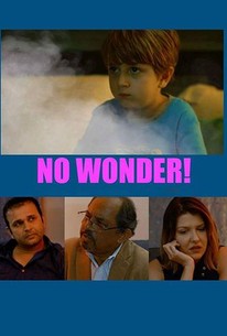No Wonder! | Rotten Tomatoes