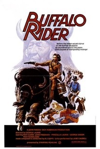 Buffalo Rider | Rotten Tomatoes