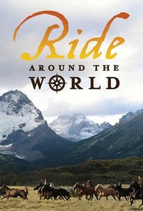 Ride Around the World (2006) | Rotten Tomatoes