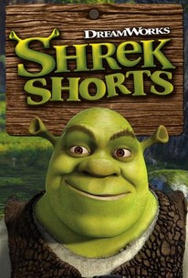 Shrek Shorts | Rotten Tomatoes