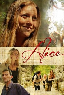 Alice... (2013) | Rotten Tomatoes