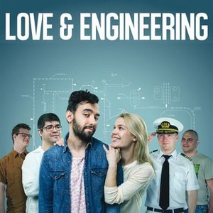 Love & Engineering - Rotten Tomatoes