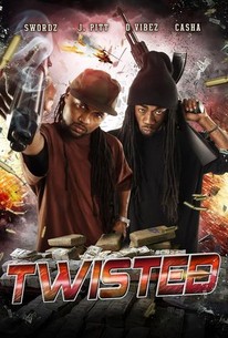 Twisted (2015) | Rotten Tomatoes