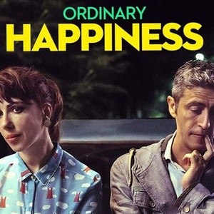 Ordinary Happiness - Rotten Tomatoes