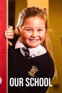 Our School | Rotten Tomatoes