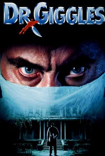 Dr. Giggles (1992) - Rotten Tomatoes