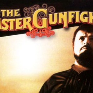 The Master Gunfighter - Rotten Tomatoes