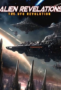 Alien Revelations: The UFO Revolution | Rotten Tomatoes