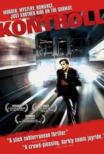 Control (Kontroll) (2005) - Rotten Tomatoes