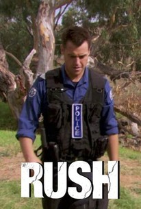 Rush: Season 3 | Rotten Tomatoes