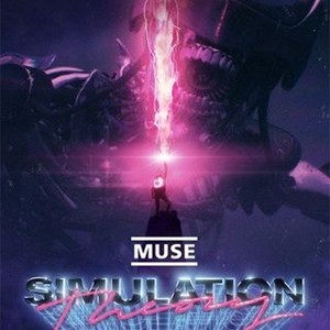 Muse: Simulation Theory - Rotten Tomatoes