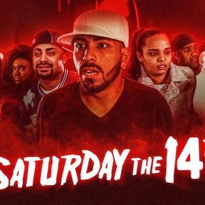 Saturday the 14th - Rotten Tomatoes
