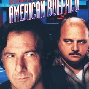 American Buffalo - Rotten Tomatoes