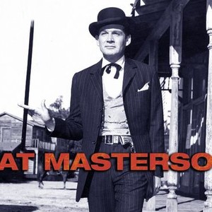 Bat Masterson - Rotten Tomatoes