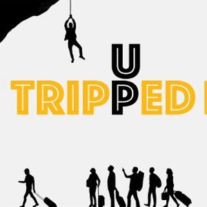 Tripped Up - Rotten Tomatoes