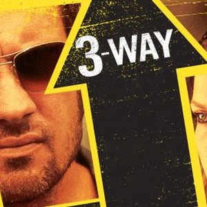 3-Way - Rotten Tomatoes