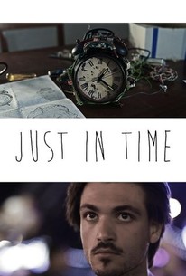 Just in Time | Reviews | Rotten Tomatoes