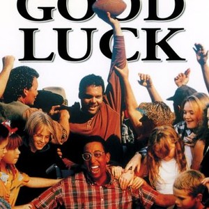 Good Luck - Rotten Tomatoes