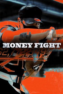 Money Fight | Rotten Tomatoes