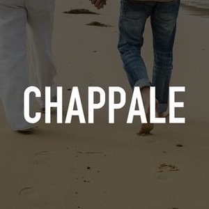Chappale - Rotten Tomatoes