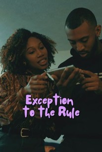 Exception to the Rule | Rotten Tomatoes