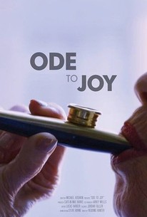 Ode to Joy | Rotten Tomatoes