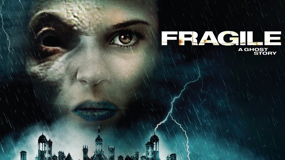 Fragile Movie