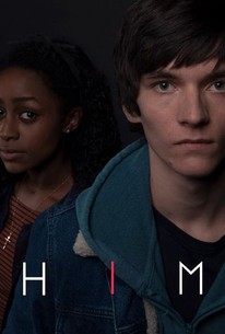 HIM: Season 1 | Rotten Tomatoes