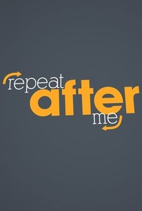 Repeat After Me: Season 1 | Rotten Tomatoes