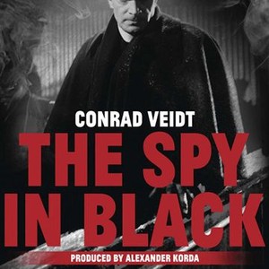The Spy in Black - Rotten Tomatoes