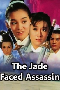 The Jade Faced Assassin | Rotten Tomatoes