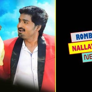Rombha Nallavan Da Nee - Rotten Tomatoes
