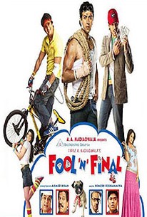 Fool N Final (2007) - Rotten Tomatoes