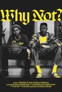 Why Not? (2021) | Rotten Tomatoes