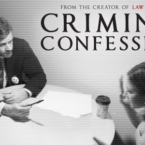 Criminal Confessions: Season 2, Episode 4 - Rotten Tomatoes