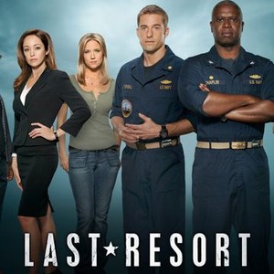 Last Resort - Rotten Tomatoes