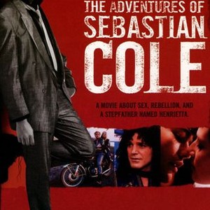 The Adventures of Sebastian Cole - Rotten Tomatoes