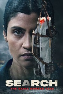 Search: The Naina Murder Case | Rotten Tomatoes