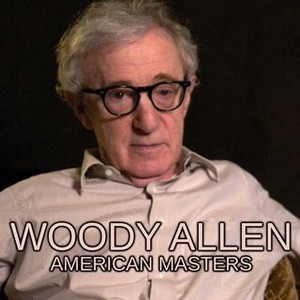 Woody Allen: American Masters - Rotten Tomatoes