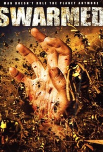 Swarmed (2005) | Rotten Tomatoes