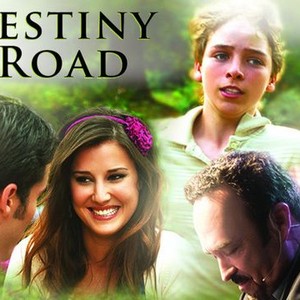 Destiny Road - Rotten Tomatoes