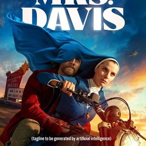 Mrs. Davis - Rotten Tomatoes