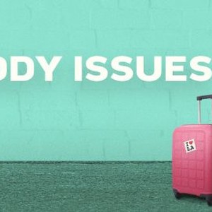 Daddy Issues - Rotten Tomatoes