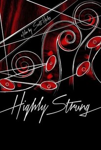 Highly Strung | Rotten Tomatoes
