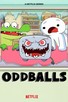 Oddballs: Season 2 | Rotten Tomatoes