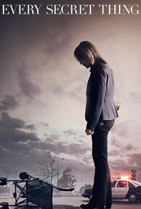 Every Secret Thing | Rotten Tomatoes