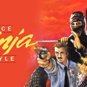 Justice Ninja Style - Rotten Tomatoes